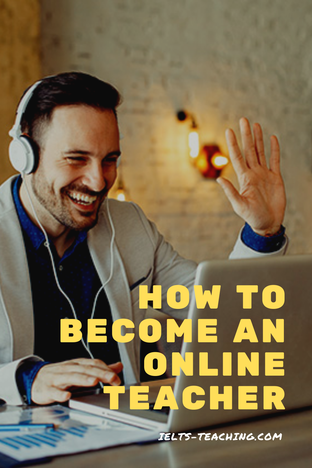 How to Start an Online Teaching Business - IELTS Teaching
